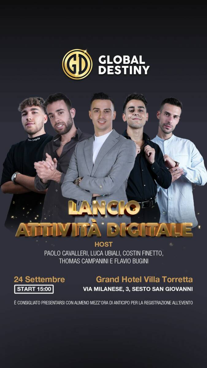 Global Destiny | OOOH.Events | Biglietteria online gratis per eventi SIAE, corsi, fiere