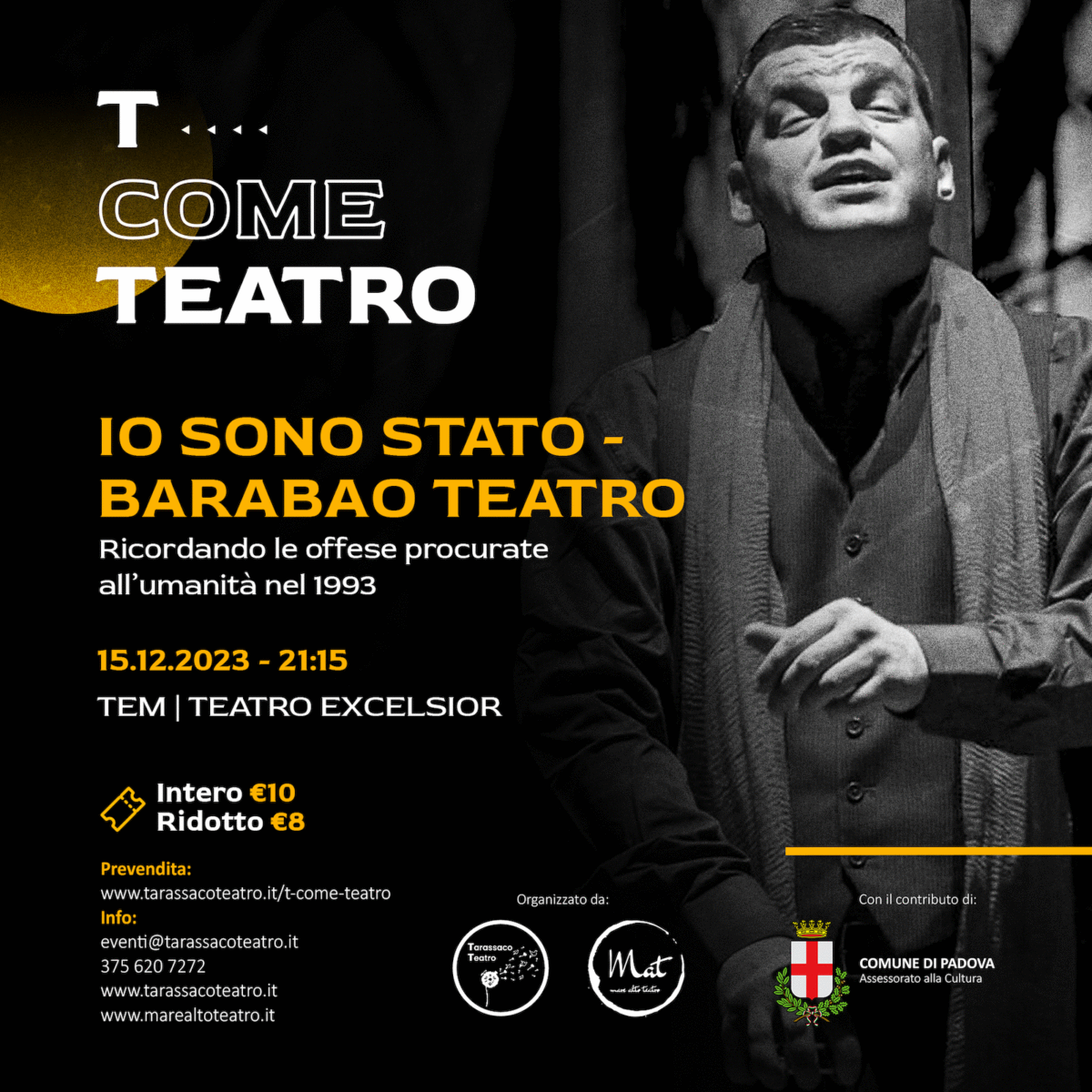 T come TEATRO – BARABAO TEATRO – Io Sono Stato | OOOH.Events | Biglietteria online gratis per ...