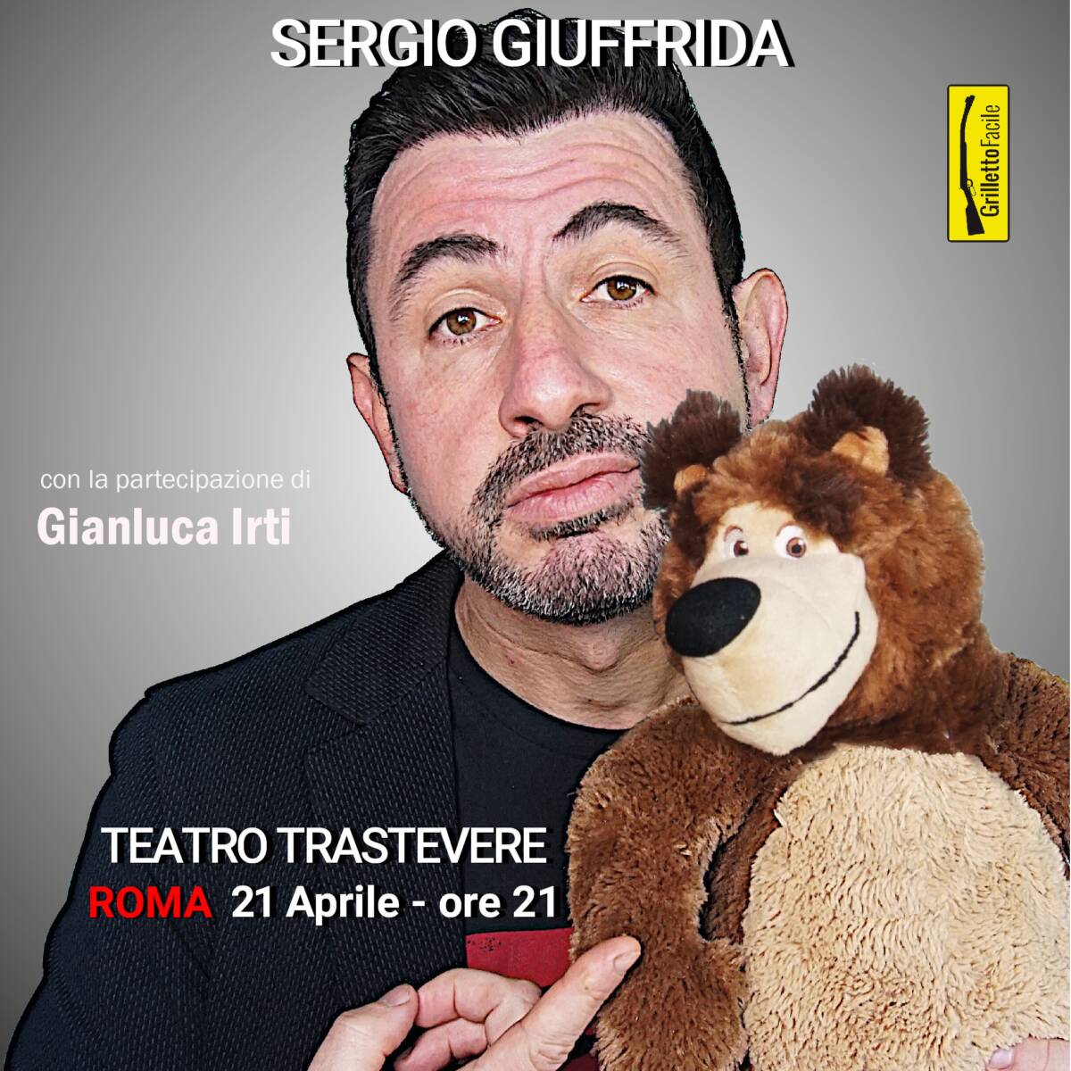 Spettacolo di Sergio Giuffrida a Roma @Teatro Trastevere il 21/04/2024 ...