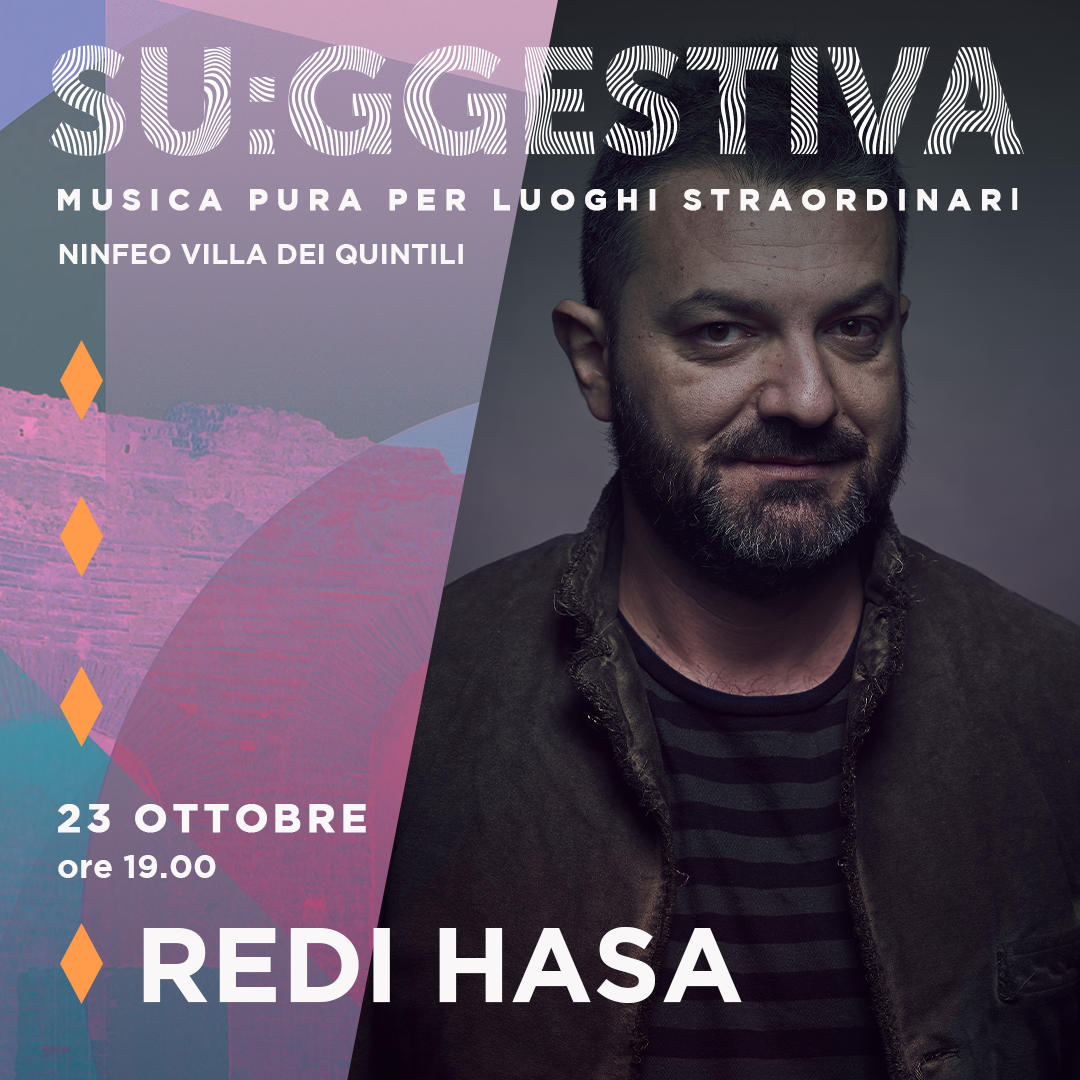 Redi Hasa @ Su:ggestiva | OOOH.Events | Biglietteria online gratis per eventi SIAE, corsi, fiere