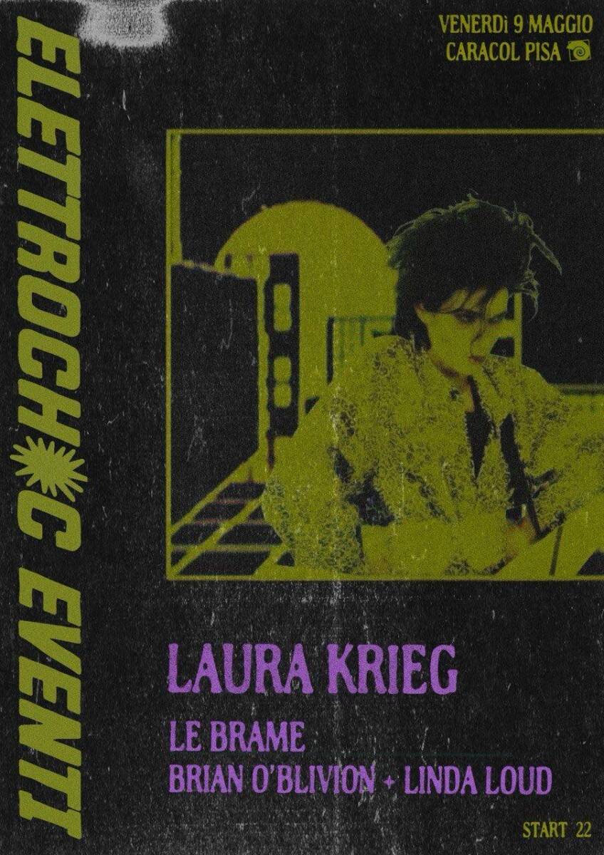 LAURA KRIEG LIVE @ CARACOL PISA | OOOH.Events | Biglietteria online ...