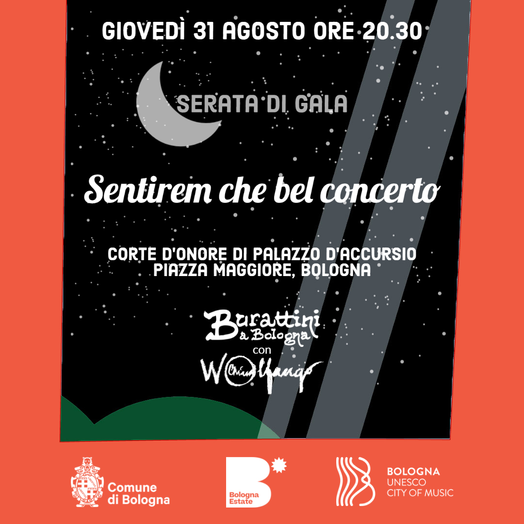 SENTIREM CHE BEL CONCERTO – BURATTINI A BOLOGNA CON WOLFANGO – ESTATE ...